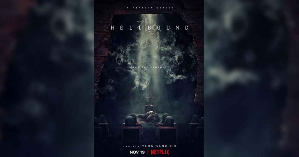 Hellbound premieres on Netflix November 19