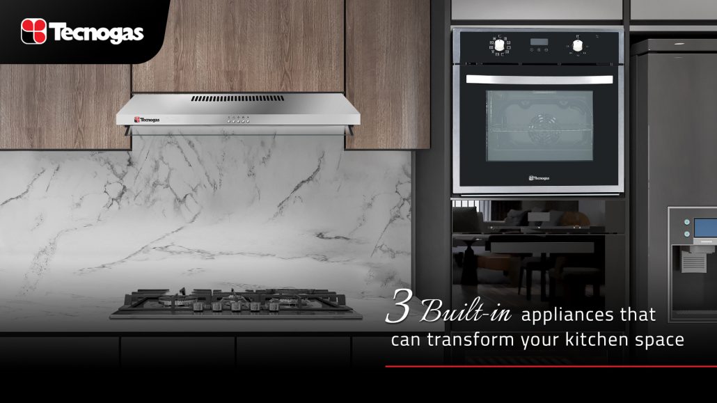3 Built-in Appliances that Can Transform Your Kitchen Space