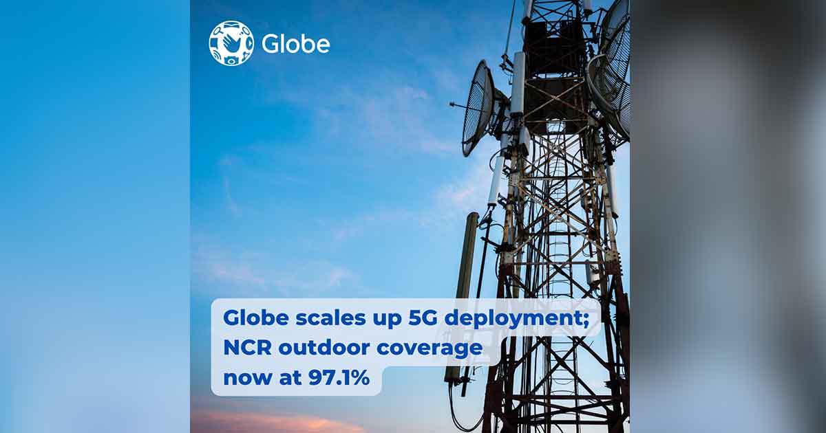Globe scales up 5G deployment; NCR outdoor coverage now at 97.1%