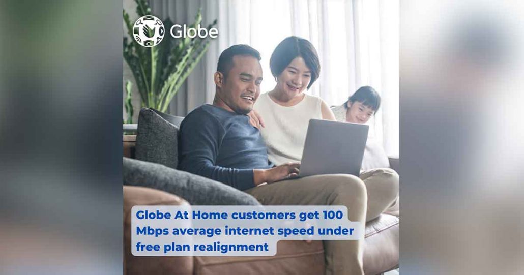 Globe At Home customers get 100 Mbps average internet speed under free ...